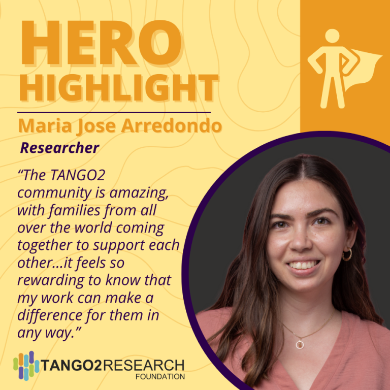 Hero Highlight: Maria Jose (Majo) Arredondo—A Passionate Advocate for TANGO2 Families - TANGO2 ...